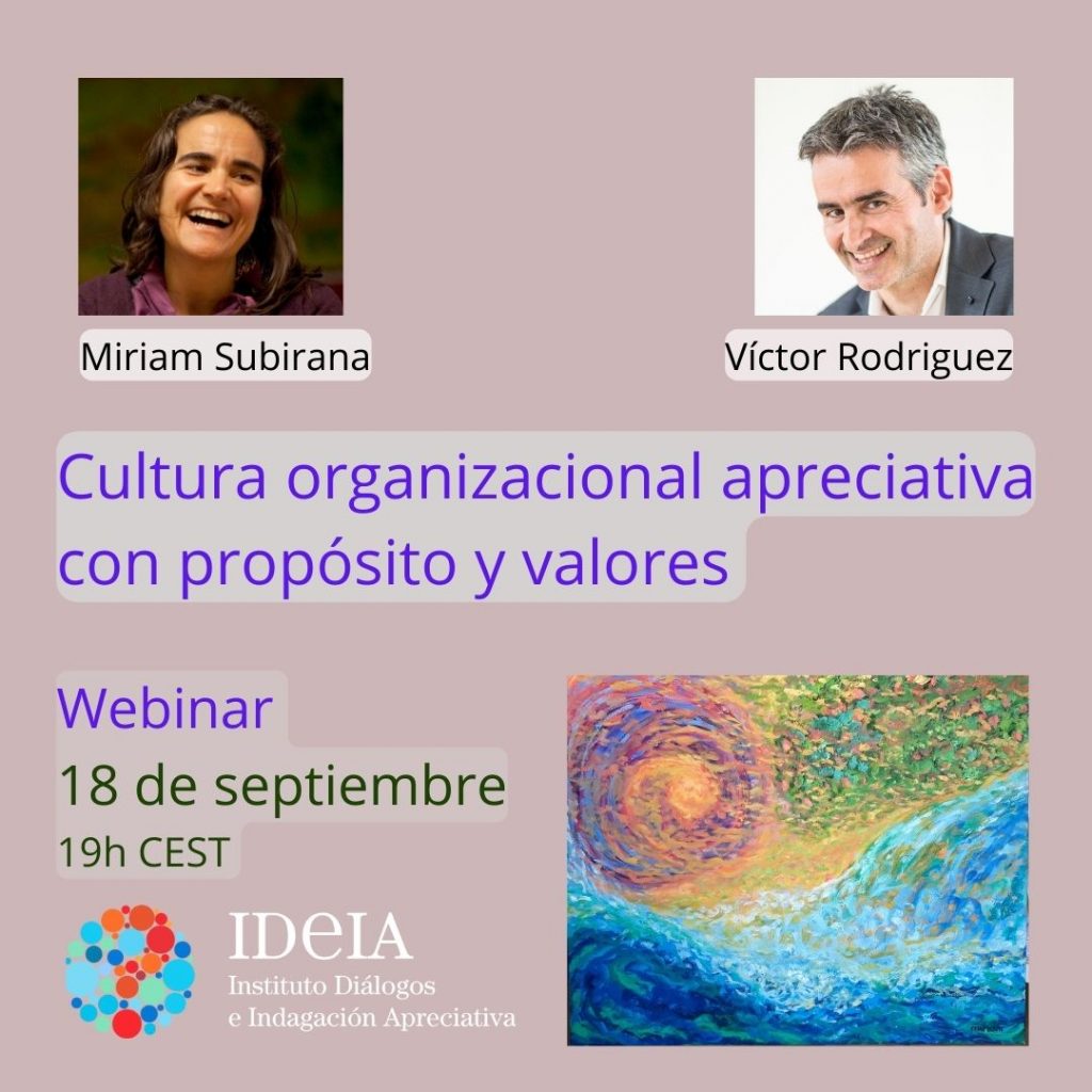 Cultura organizacional apreciativa con propósito y valores